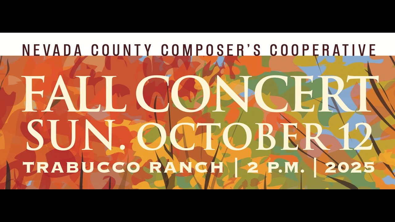 Nevada County Composers Cooperative Concert- October 12, 2025 - YouTube