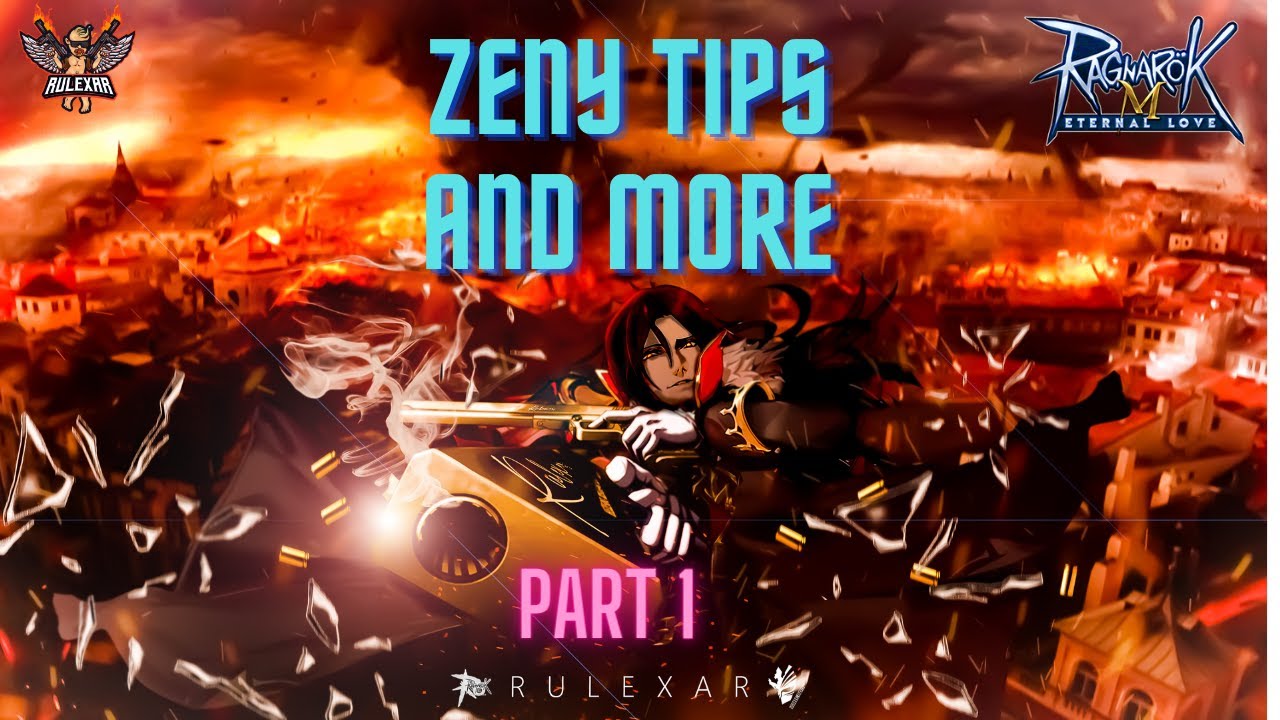 Zeny Tips and MORE! Part 1 #ROM #Zeny #Efficiency #RagnarokMobile # ...