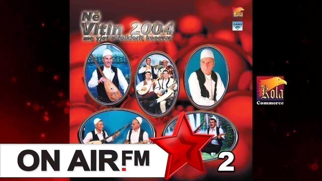 NE VITIN 2004 ME YJET E FOLKLORIT KOSOVAR - Lec Gradica - YouTube