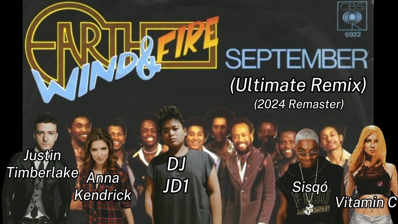Earth Wind & Fire - September (Ultimate Remix) (2024 Remaster) - YouTube