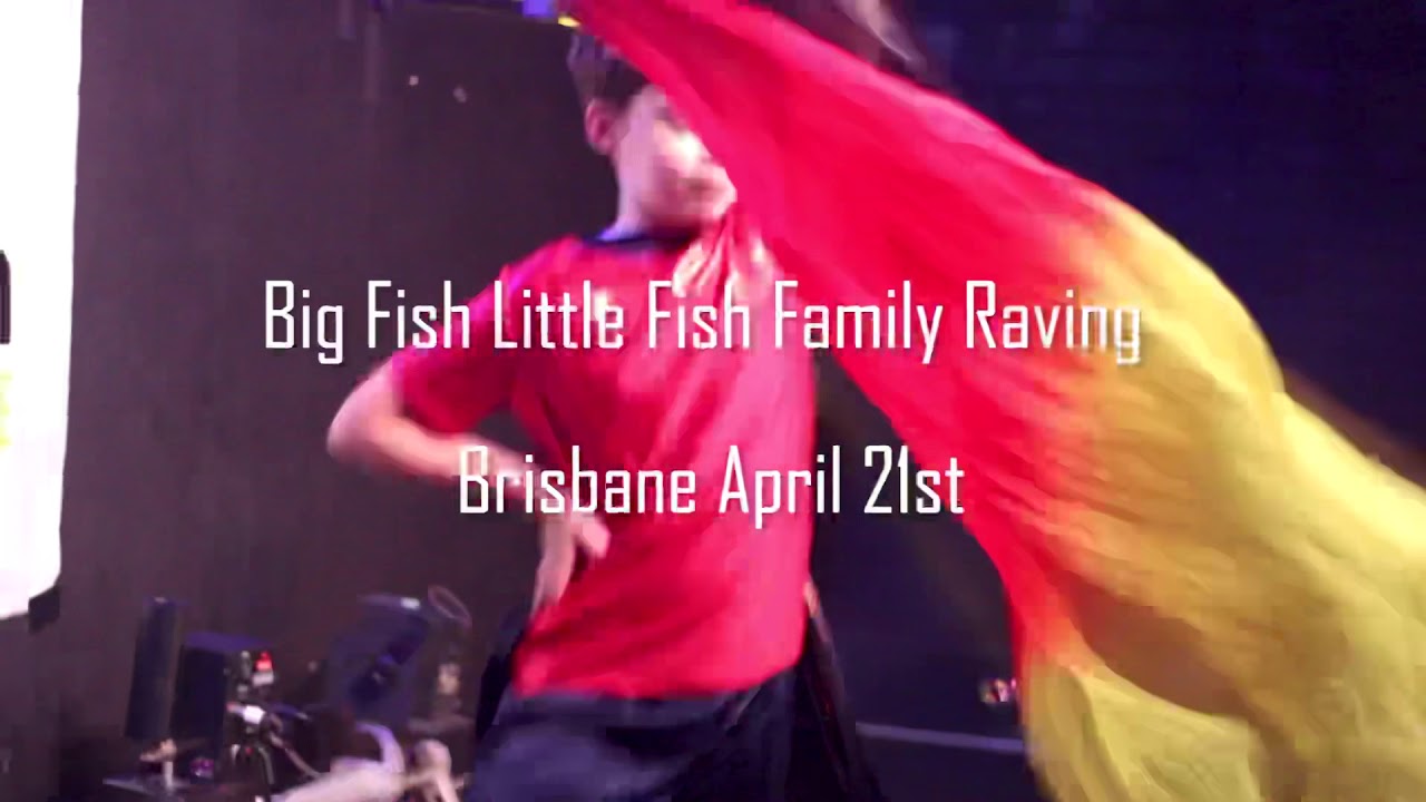 Big Fish Little Fish Family Rave Brisbane - YouTube