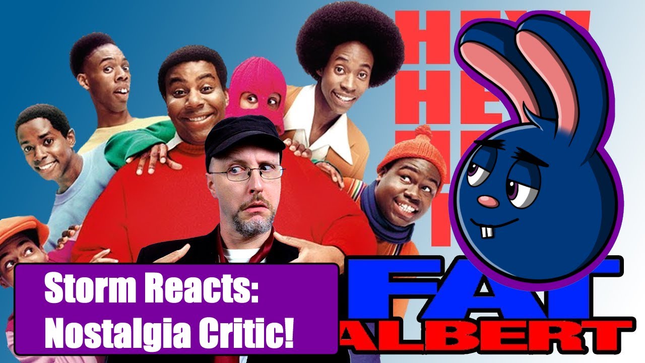 Storm Reacts: Nostalgia Critic: Fat Albert Movie - YouTube