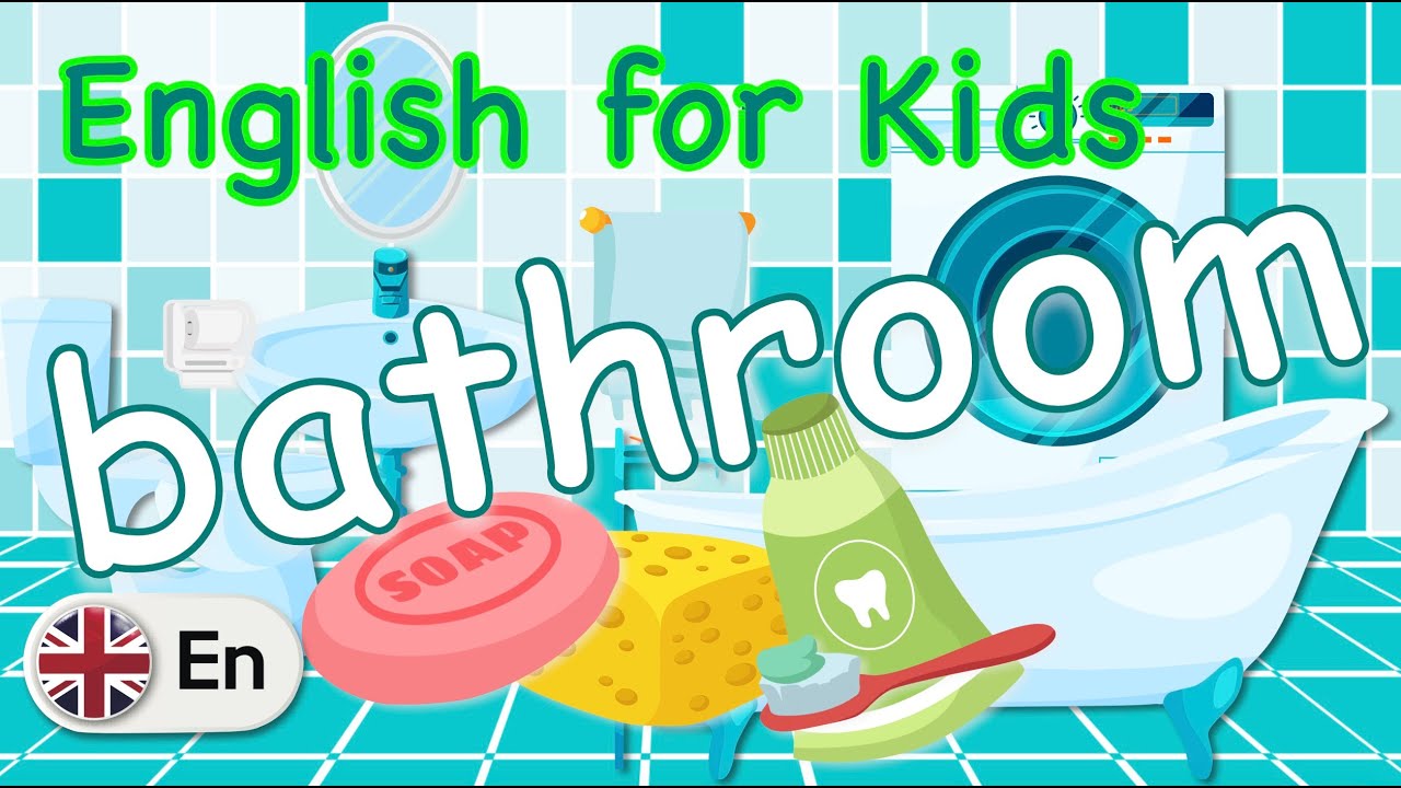 In the bathroom | English for Kids (UK) - YouTube