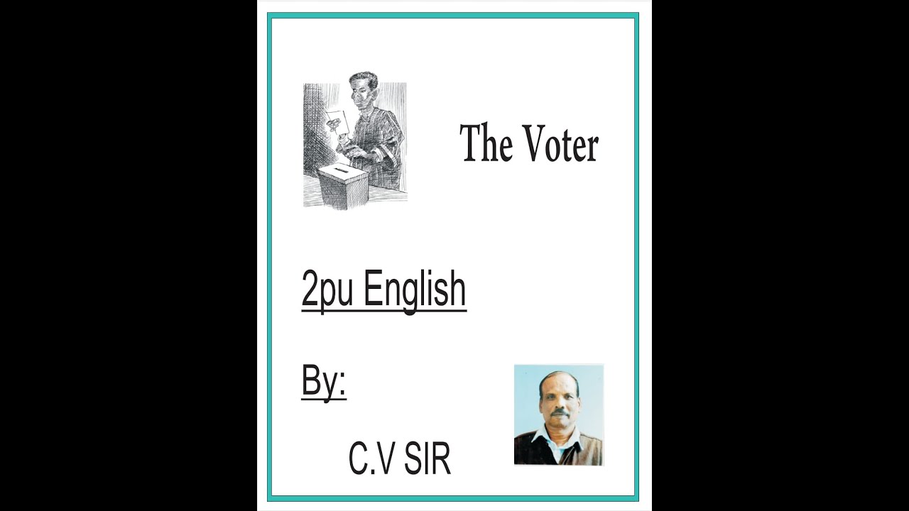 The Voter -2nd PU English lesson. - YouTube