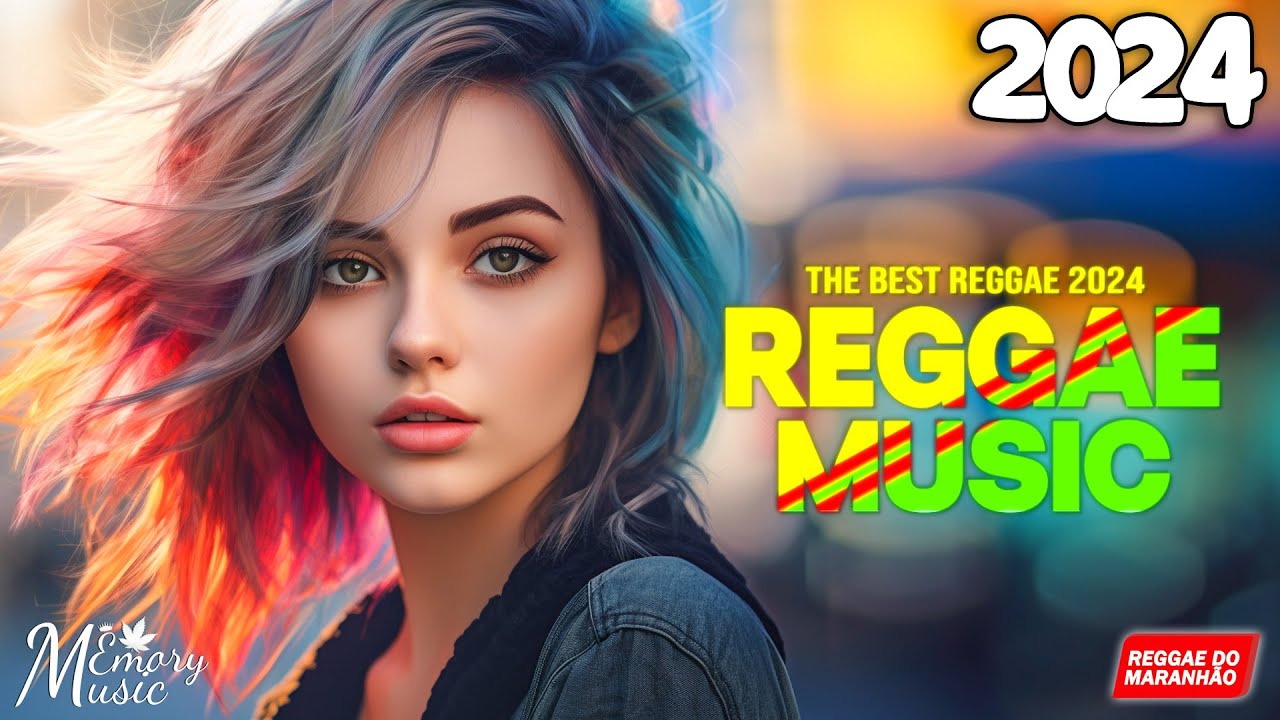 REGGAE DO MARANHÃO 2024 ️🎶 O Melhor Do Reggae Internacional 2024 ️️🎶 ...