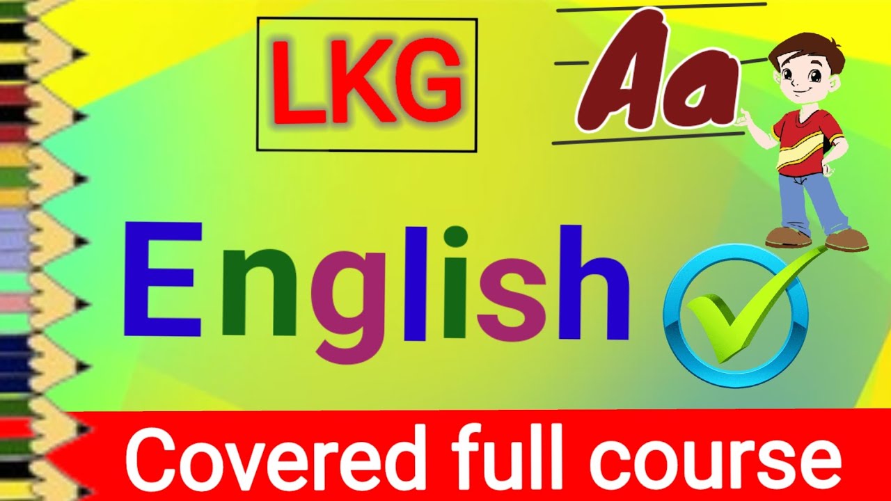 lkg english | Nursery class teaching | Alphabets abc song, | preschool ...