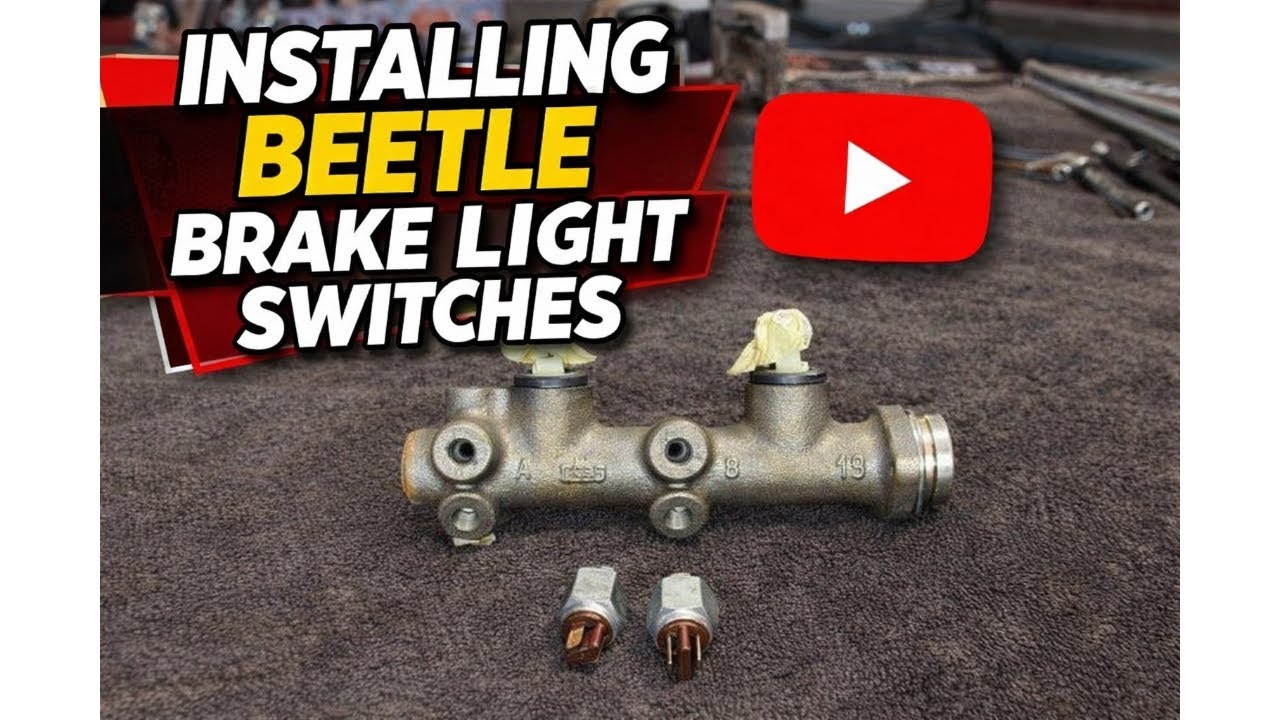 VW BEETLE BRAKE LIGHT SWITCHES ON MASTER CYLINDER - HOW TO INSTALL ...