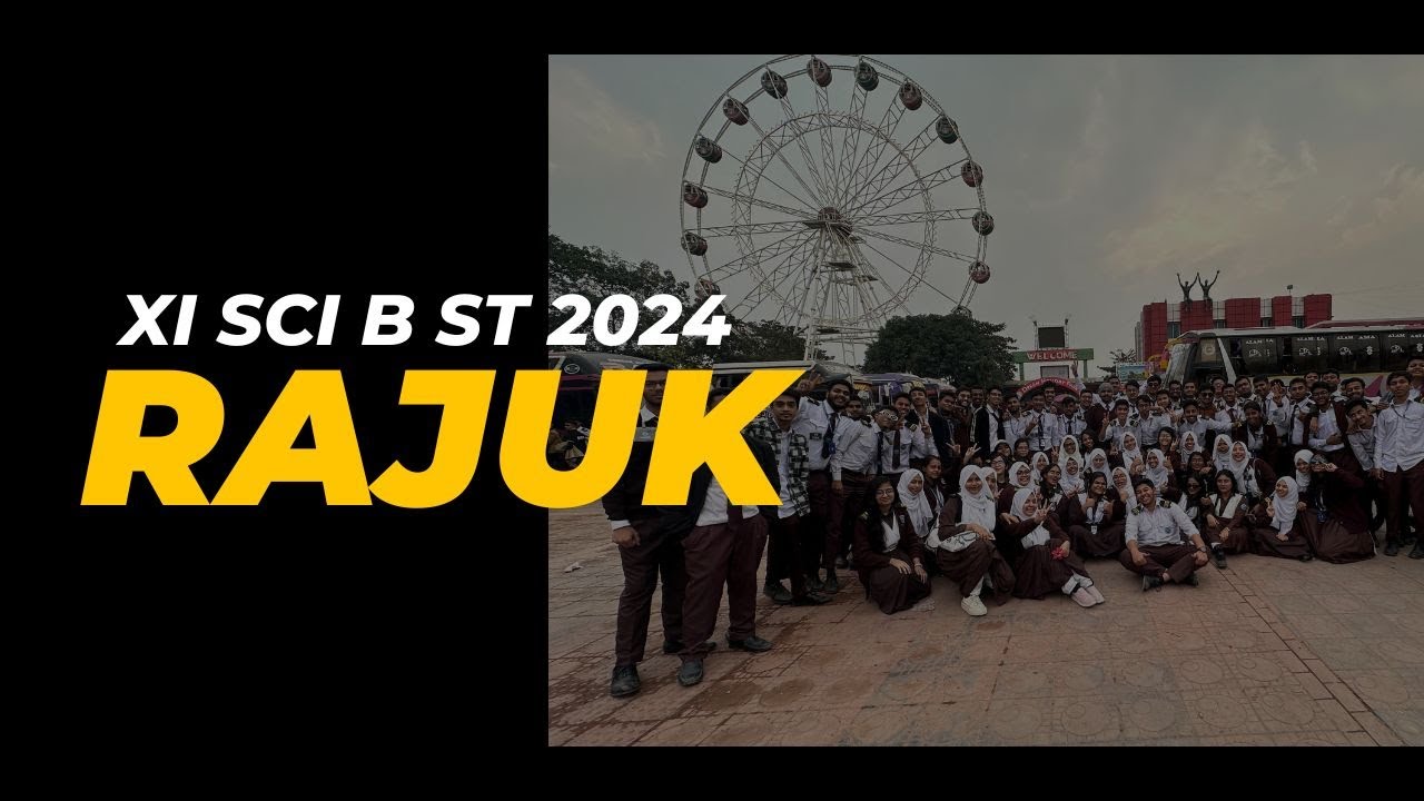 Rajuk College Study TOUR 2024 || XI Sci B || DESI BOYS - YouTube