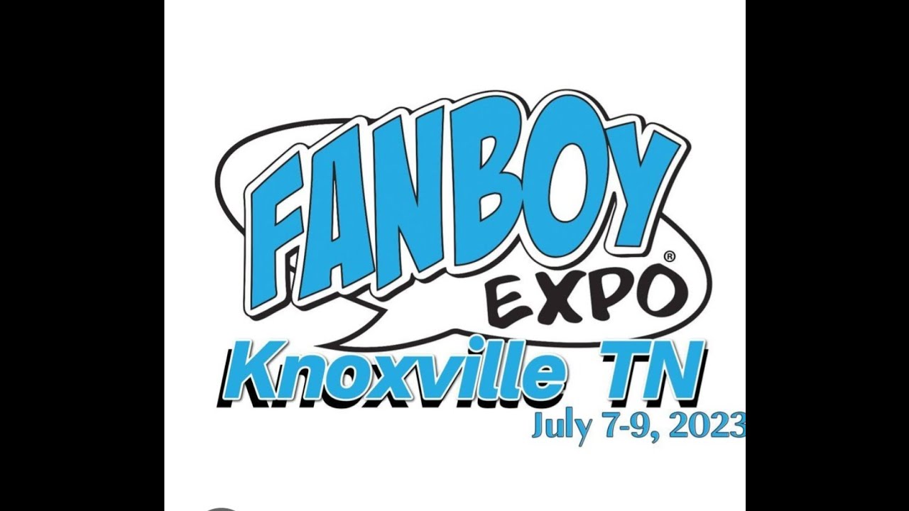 Knoxville Fanboy Expo 2023 - YouTube