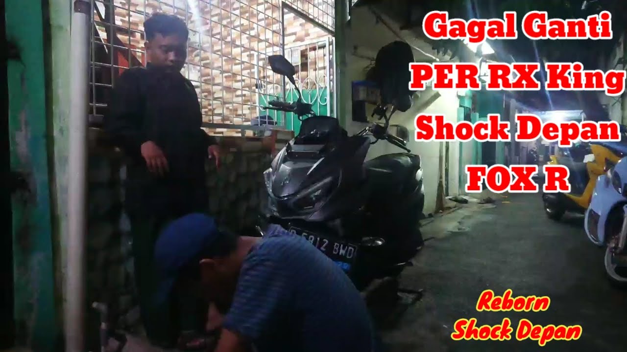 Gagal Ganti PER RX King Shock Depan FOX R | Reborn Shock Depan Polytron ...