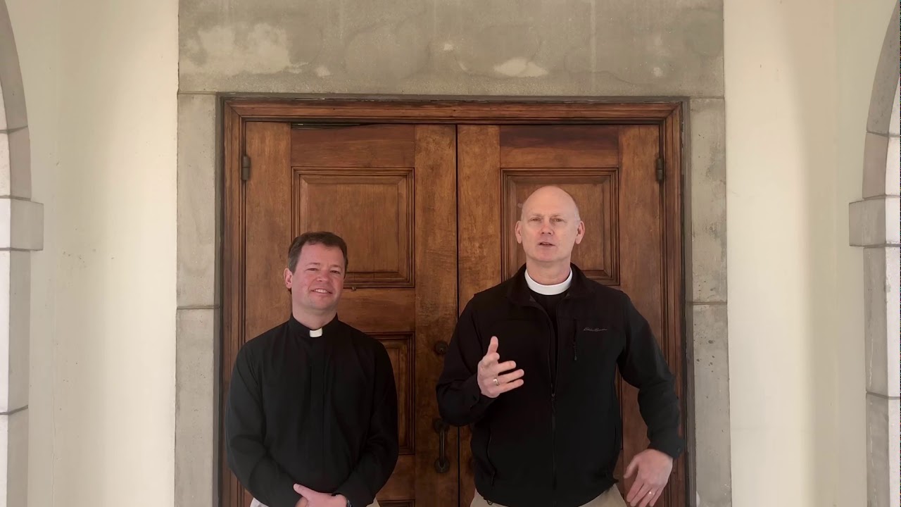 Holy Week Message from Father Pat and Father Christopher - YouTube