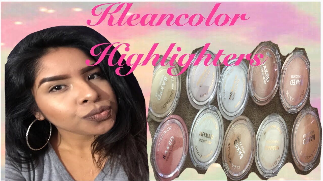 KLEANCOLOR HIGHLIGHTER/ SWATCHES !! - YouTube