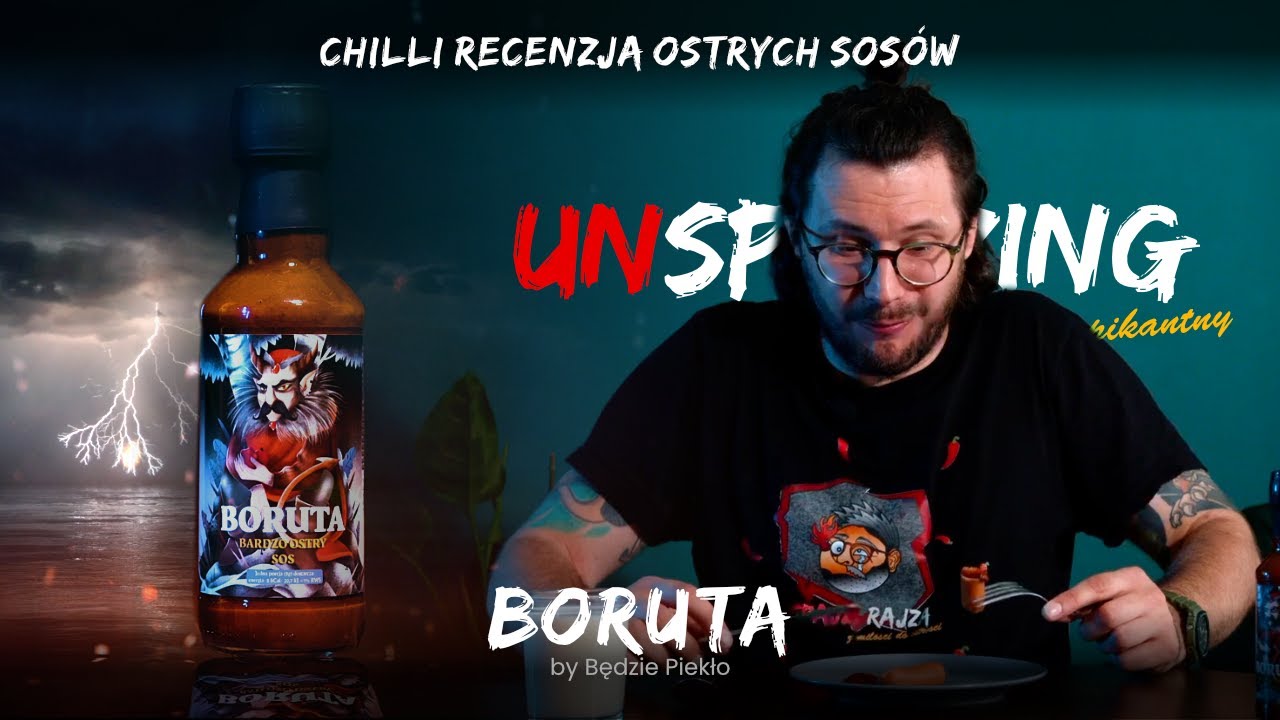 UNSPAJZING - CHILLI RECENZJA OSTRYCH SOSÓW | ODCINEK 2 "BORUTA" - YouTube