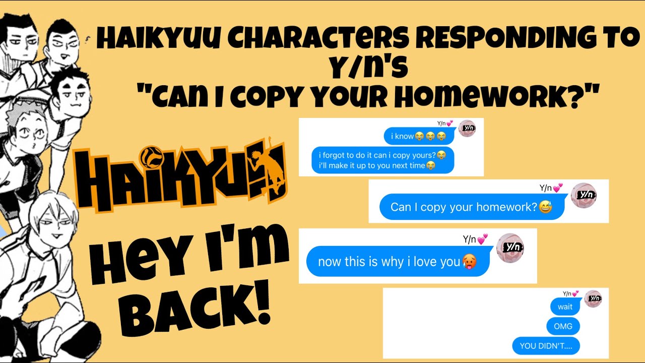Haikyuu Characters Responding to Y/n's "Can I copy your homework ...