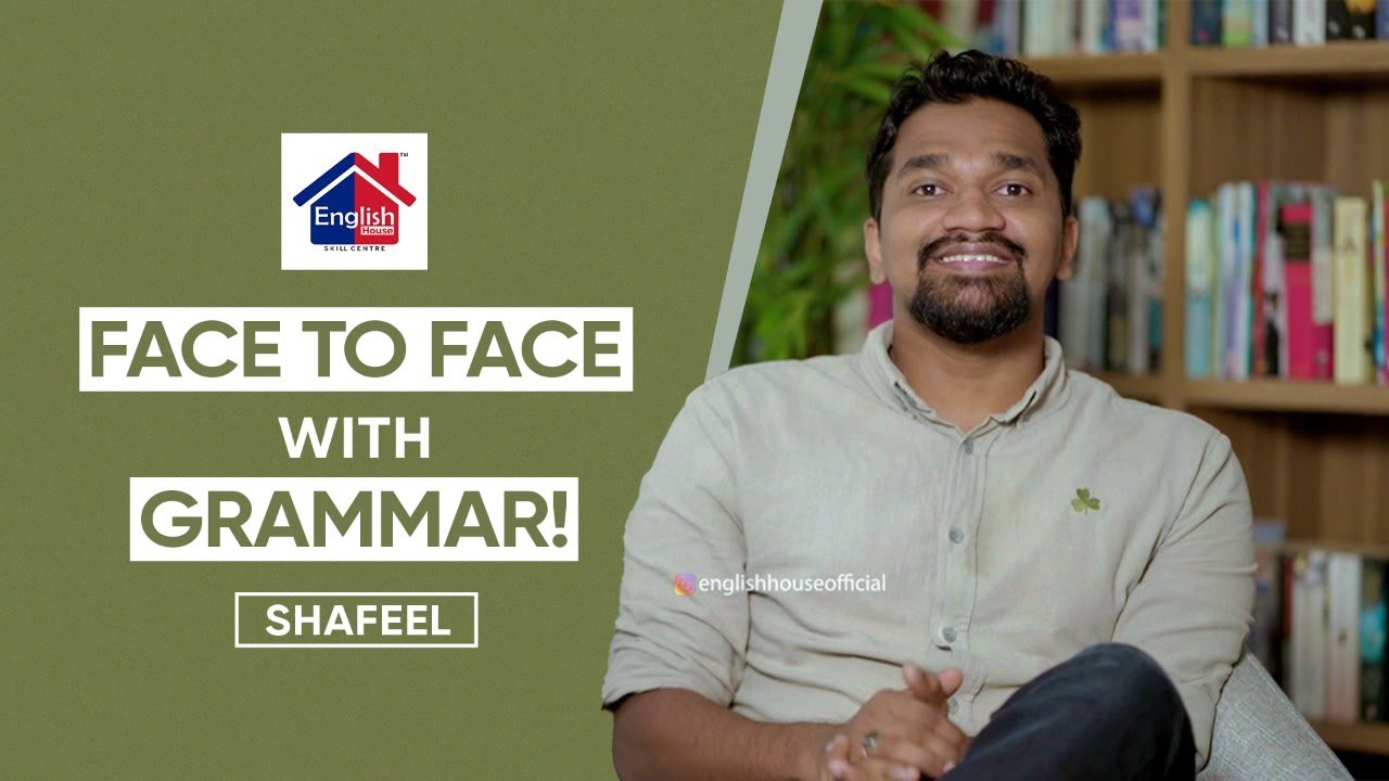 Face to face with grammar! | English House - YouTube