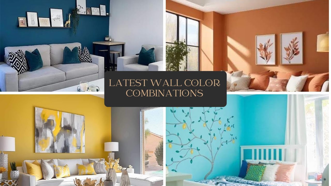 Latest Wall Color Combinations | latest wall color trends - YouTube