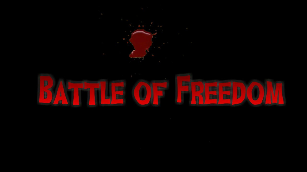 Battle of Freedom - Trailer - YouTube
