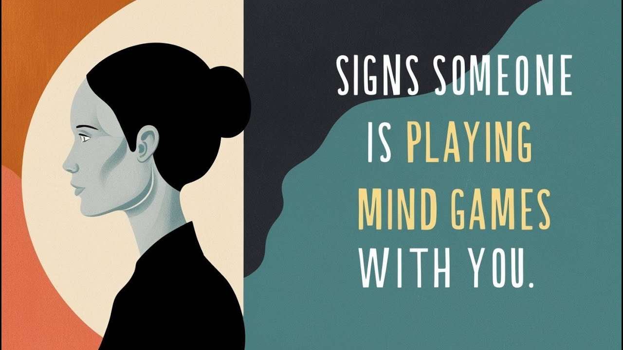 SIGNS SOMEONE IS PLAYING MIND GAMES WITH YOU | PSYCHOLOGY - YouTube