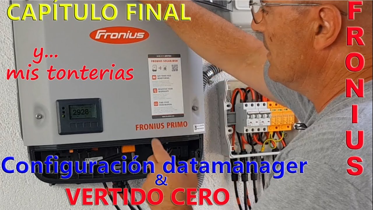 Configuración final FRONIUS Datamanager VERTIDO CERO 0 - CAP11 - YouTube