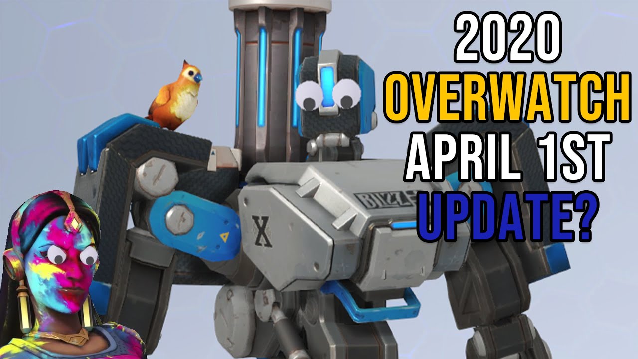 OVERWATCH APRIL 1ST UPDATE? - YouTube