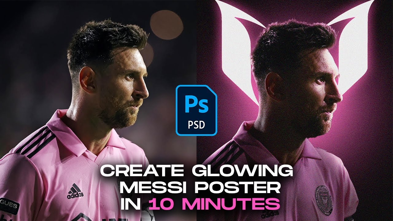 Create Glowing Messi Poster in Photoshop - Photoshop Tutorial - YouTube