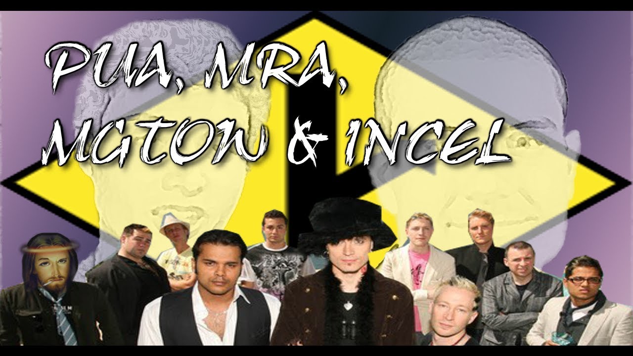 PUA, MRA, MGTOW & INCEL - YouTube