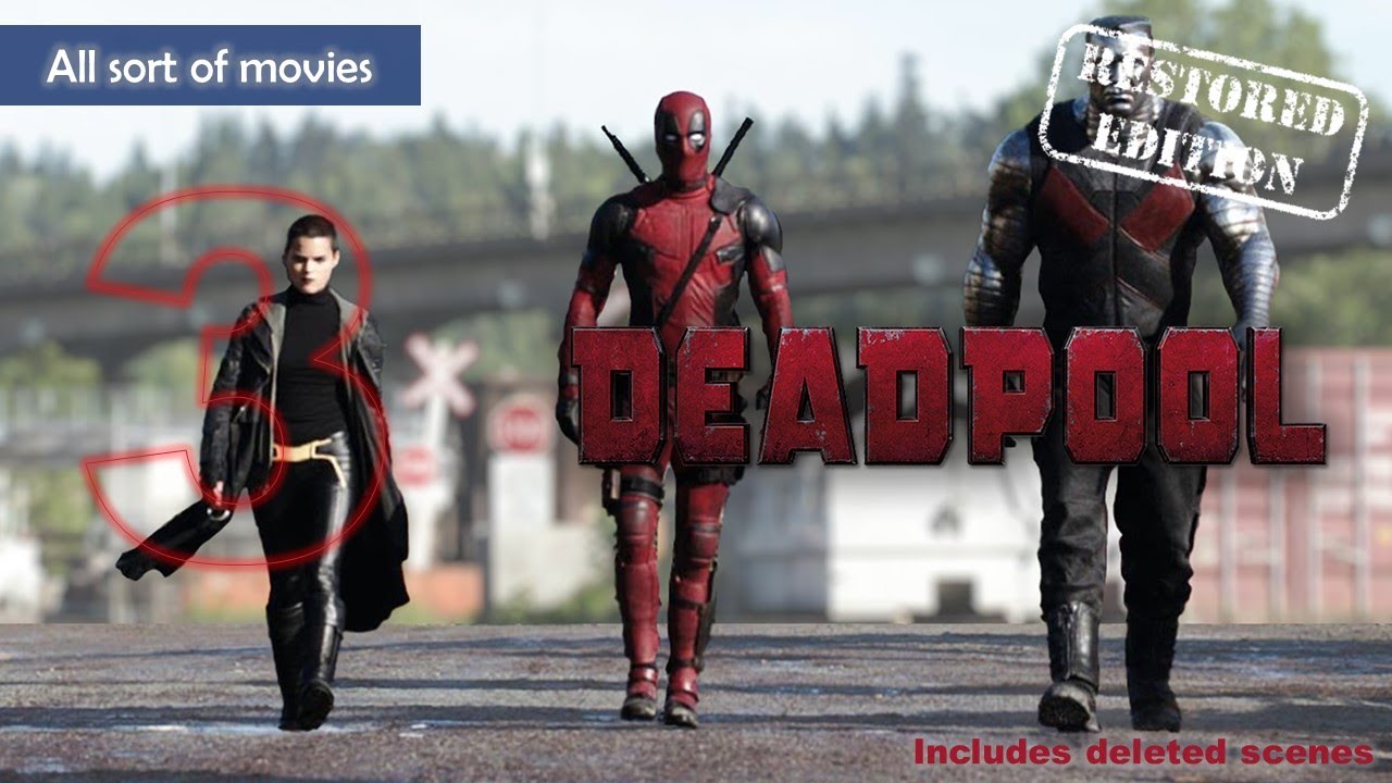 Deadpool (2016) - Part 3, Two swords and maximum effort | Restored ...