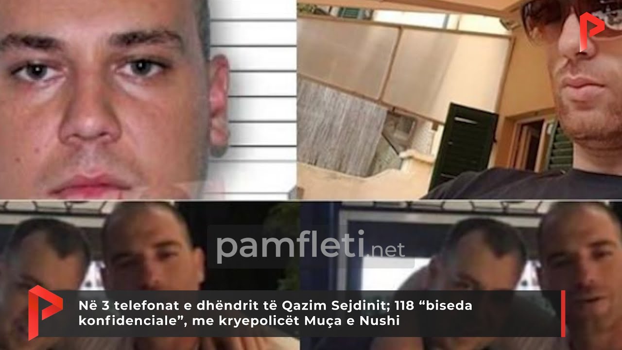 Në 3 telefonat e dhëndrit të Qazim Sejdinit; 118 “biseda konfidenciale ...