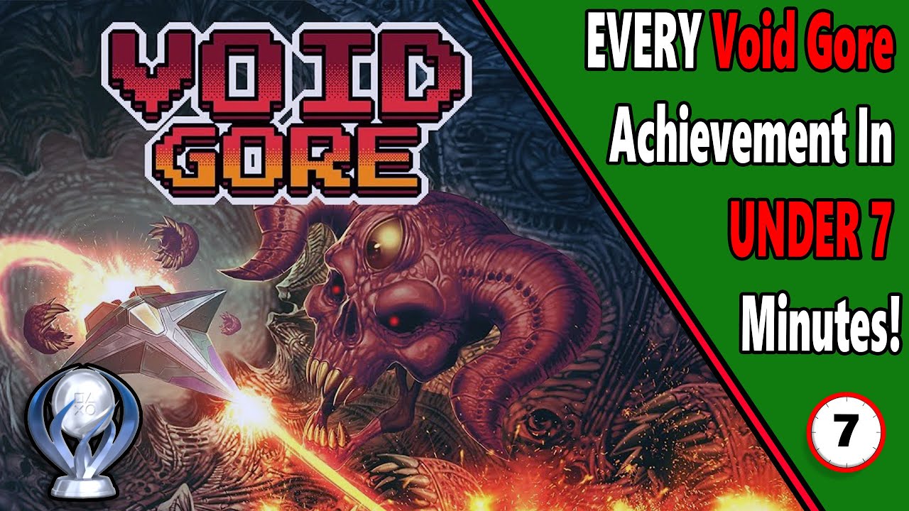 EVERY Void Gore Achievement / Trophy In Under 7 Minutes! - YouTube