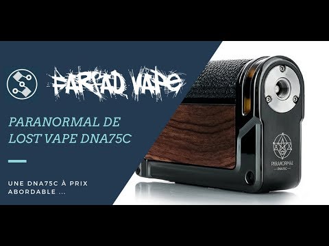 Paranormal de Lost Vape DNA75C - YouTube