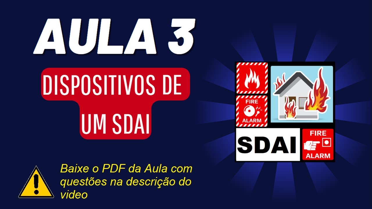 Detecção e alarme de incêndio | Aula 3 - Dispositivos SDAI #sdai #avcb ...