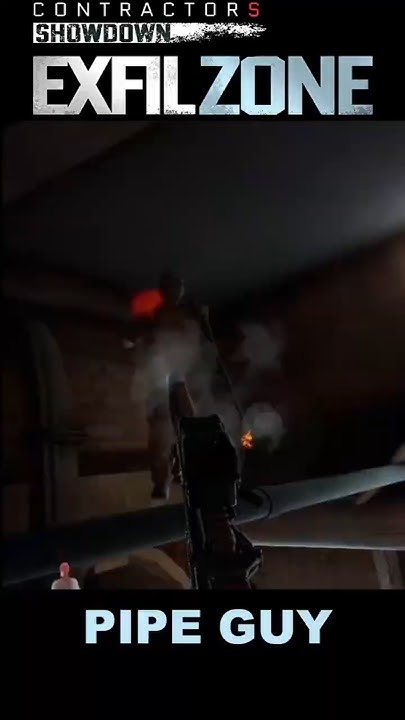 Pipe guy | Contractors Showdown Exfil Zone #shorts #exfilzone - YouTube