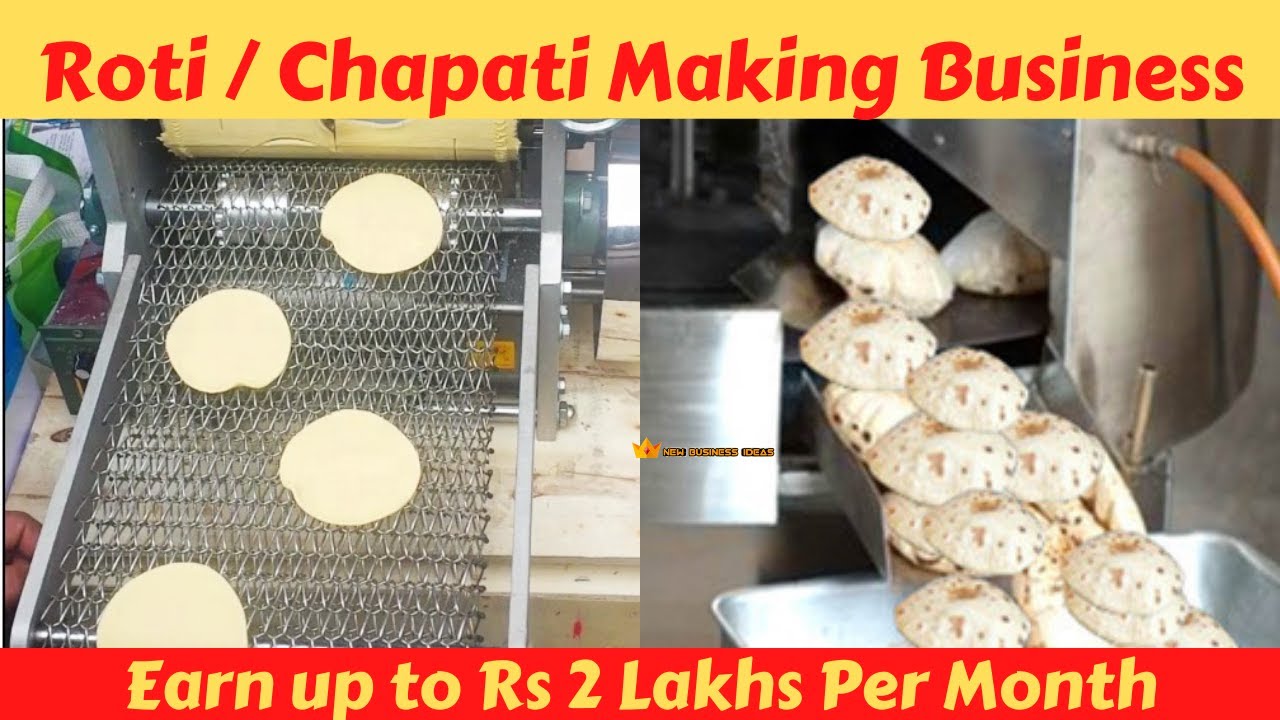 Small Business Idea || How to Start Chapati Making Business - YouTube