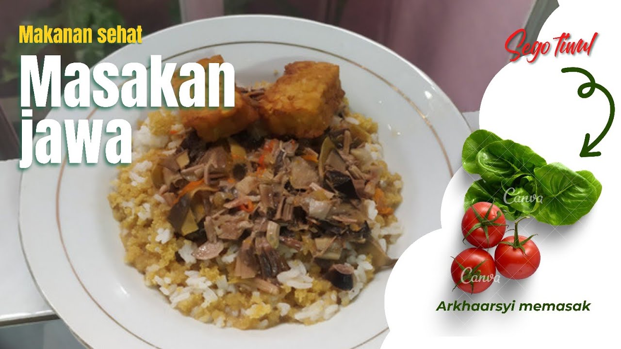 CARA MEMASAK SEGO TIWUL YANG GURIH NAGIH ||MAKANAN LANGKA YANG HAMPIR ...