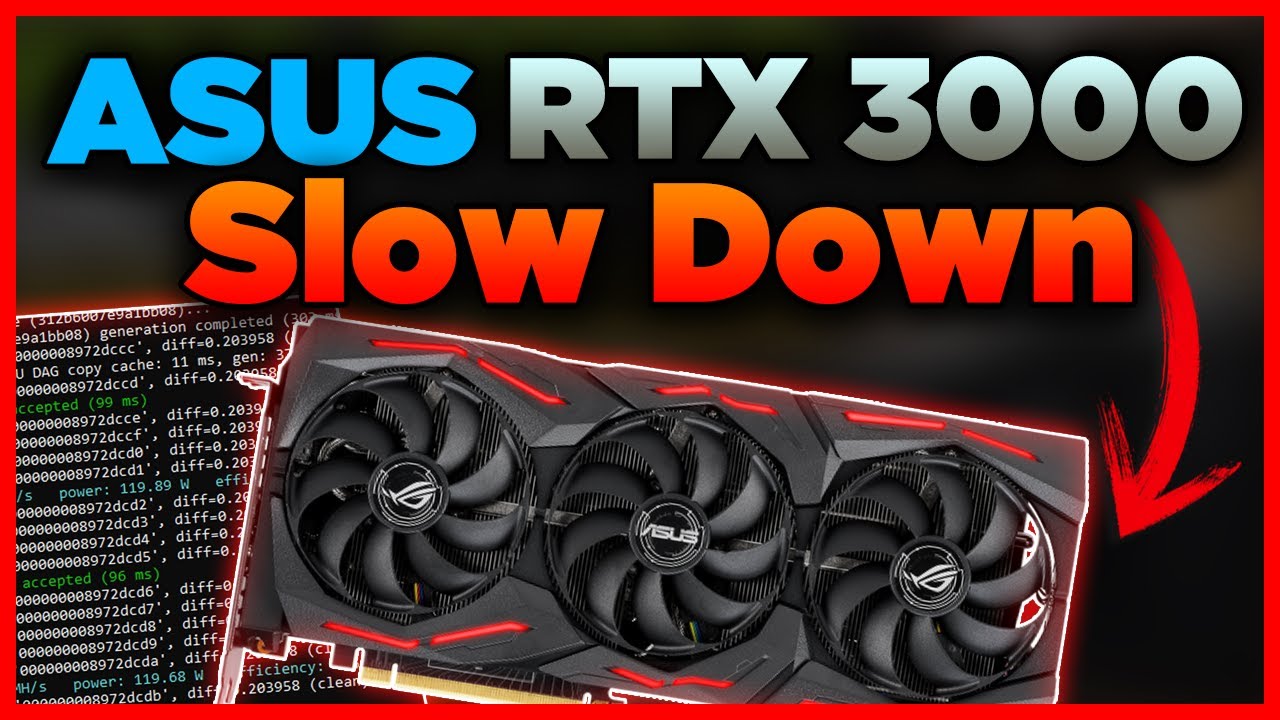 ASUS RTX 3000 Slow Down - YouTube