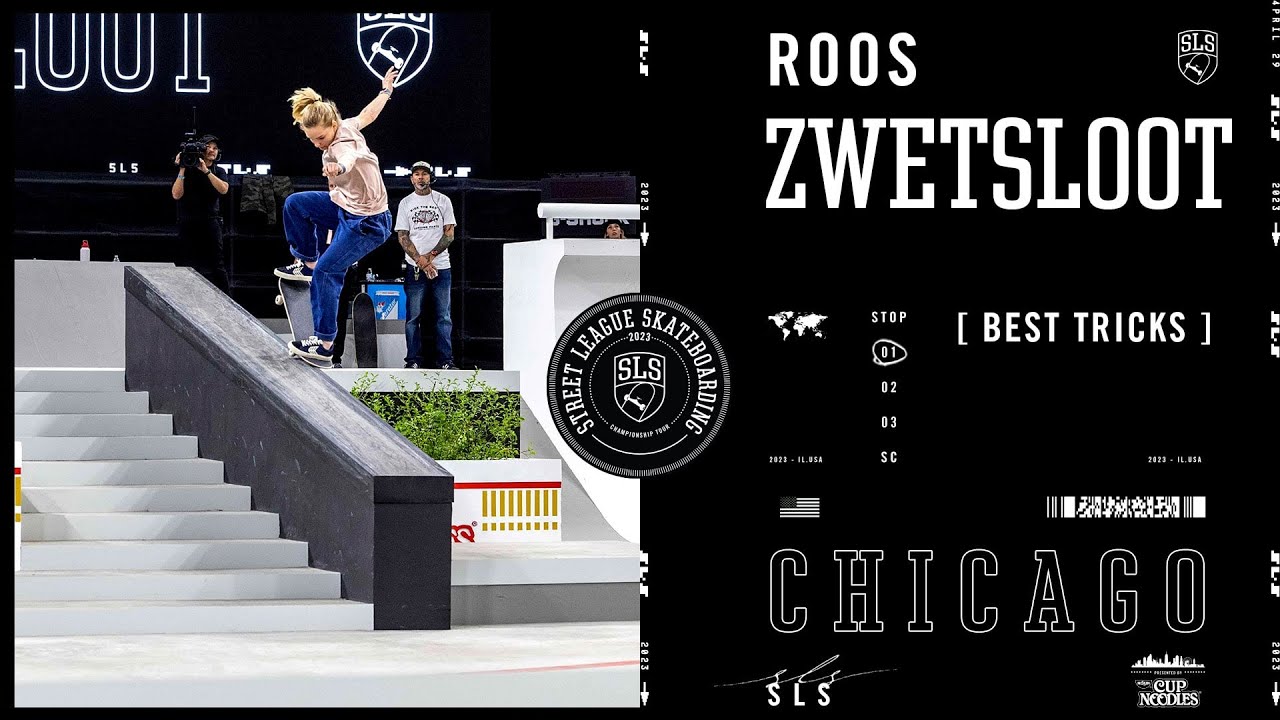 Roos Zwetsloot SLS Chicago 2023 - Best Tricks - YouTube