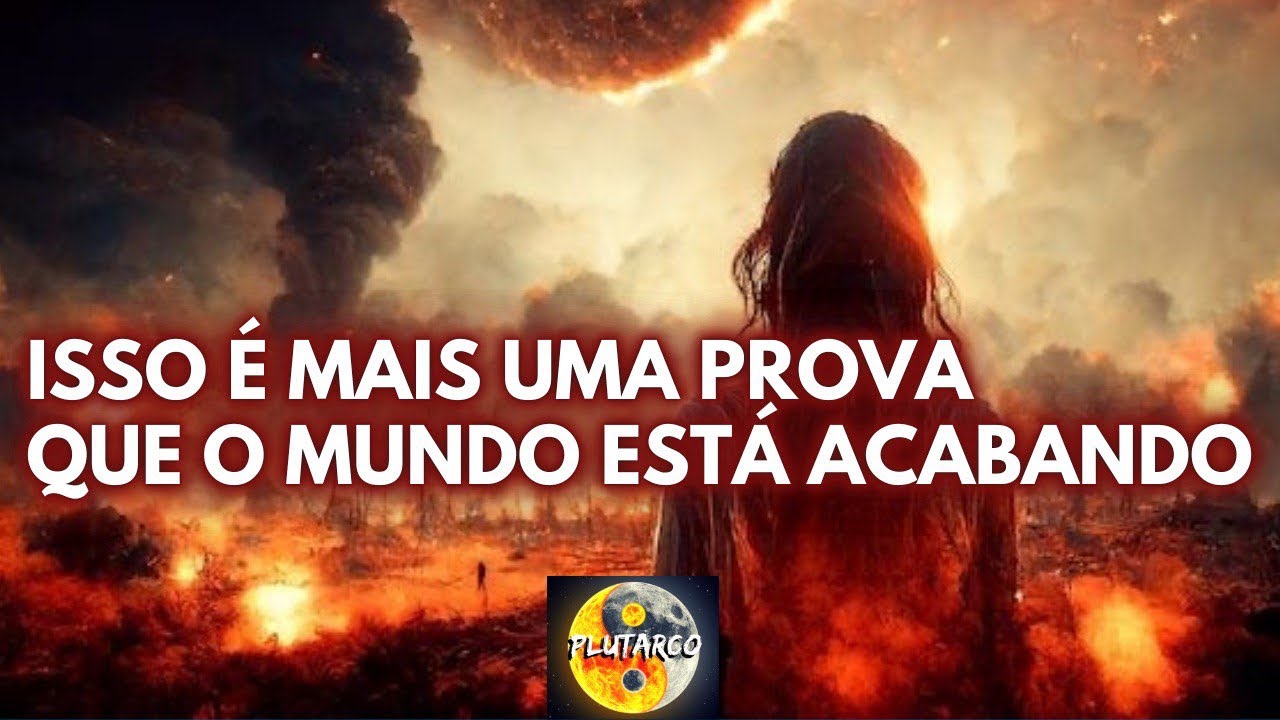 ISSO É MAIS UMA PROVA QUE O MUNDO ESTÁ ACABANDO - YouTube