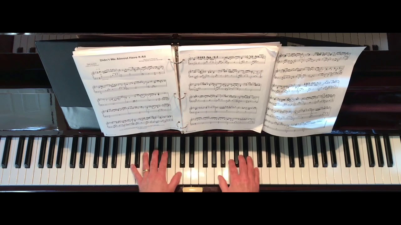 Didn t We Almost Have It All Piano Cover YouTube didn-t-we-almost-have-it-all-piano-cover-youtube