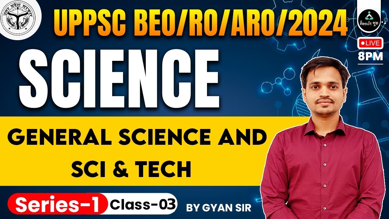 P-3 | UPPSC BEO, RO, ARO | General Science And Tech |UPPSC Science ...