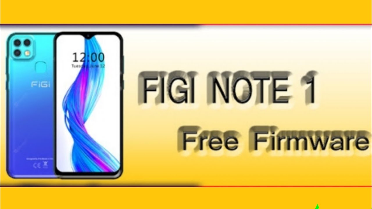 FIGI NOTE 1 Flash File Firmware Stock Rom Officel Free File MT6757 ...