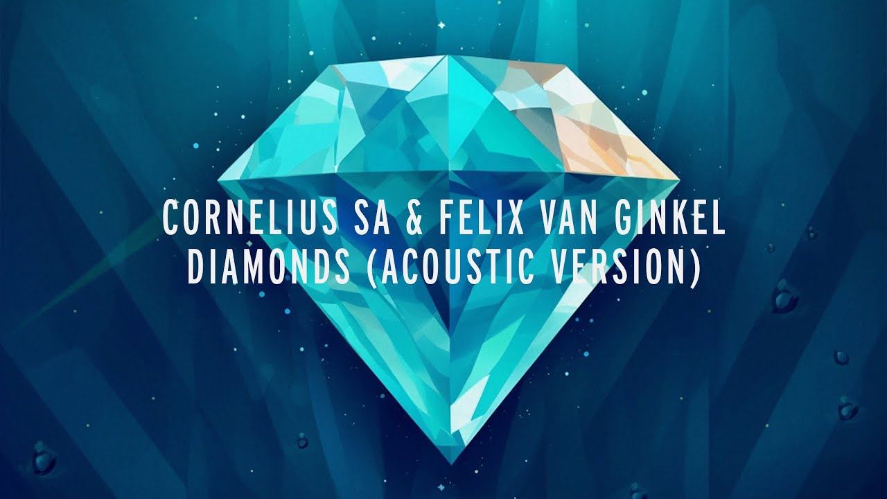 "DIAMONDS" ACOUSTIC VERSION - FELIX VAN GINKEL - YouTube