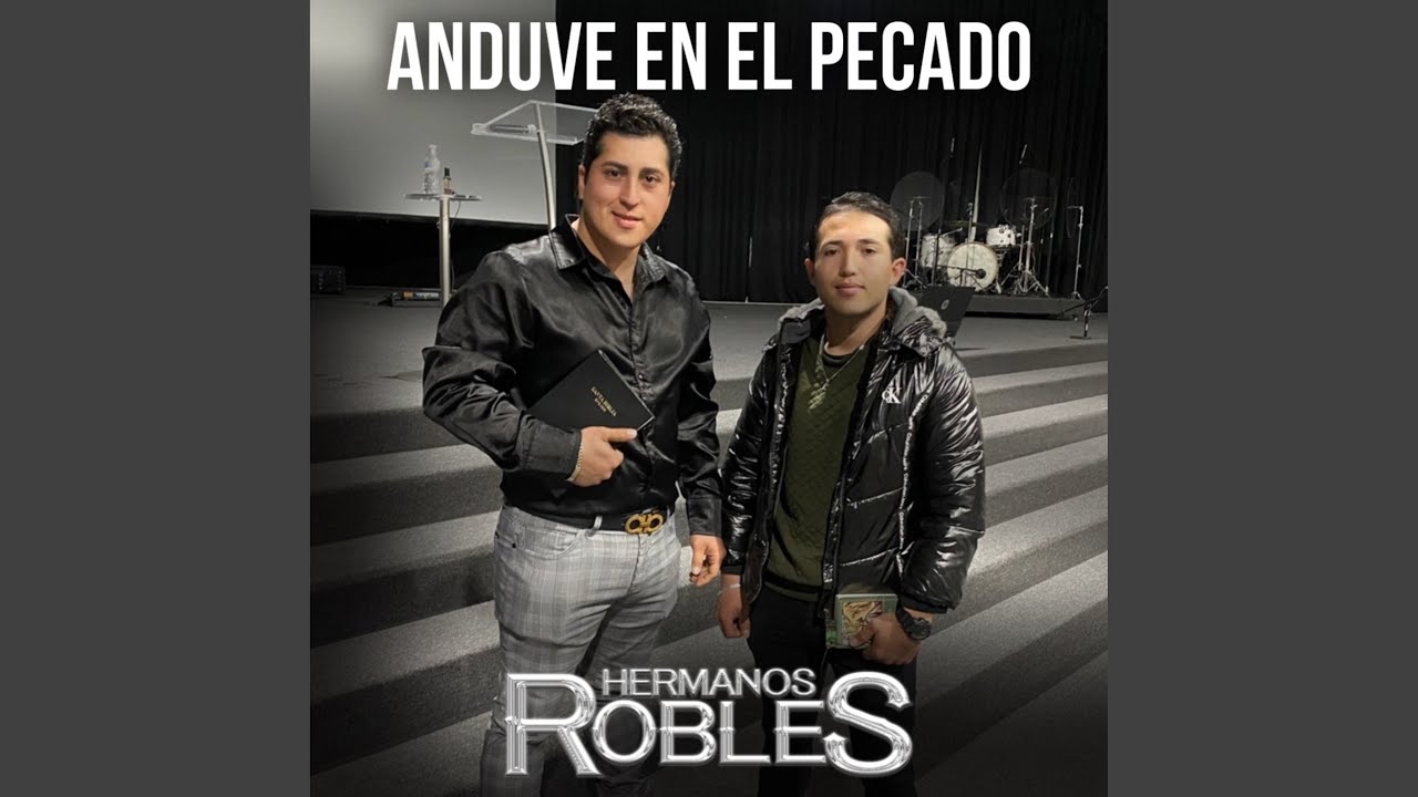 Anduve En El Pecado - YouTube