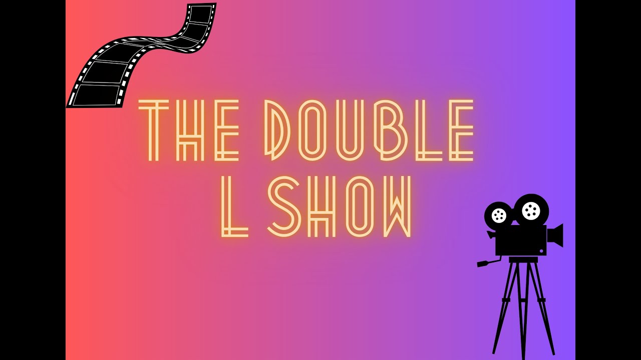 THE DOUBLE L SHOW - S2E6 - FILMING AND "QUIET ON SET." TW. HARSH ...