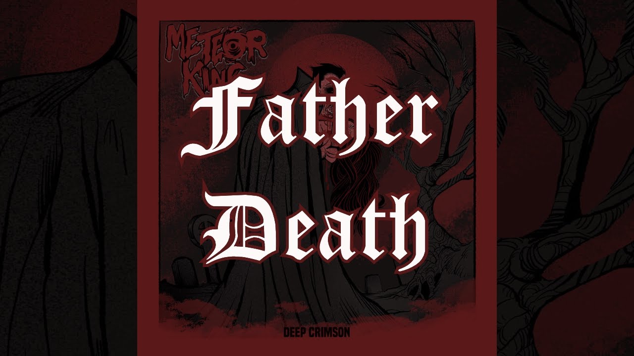 Meteor King - Father Death [Lyric Video] - YouTube