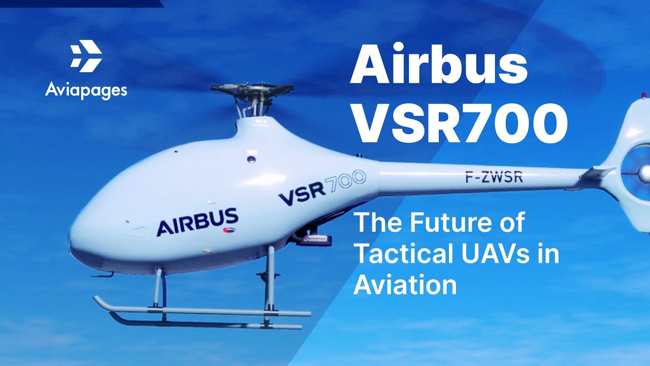Airbus VSR700: The Future of Tactical UAVs in Aviation - YouTube