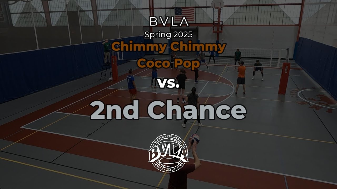 BVLA - Spring 25 - 3/18 - Chimmy Coco Pop vs. 2nd Chance - YouTube