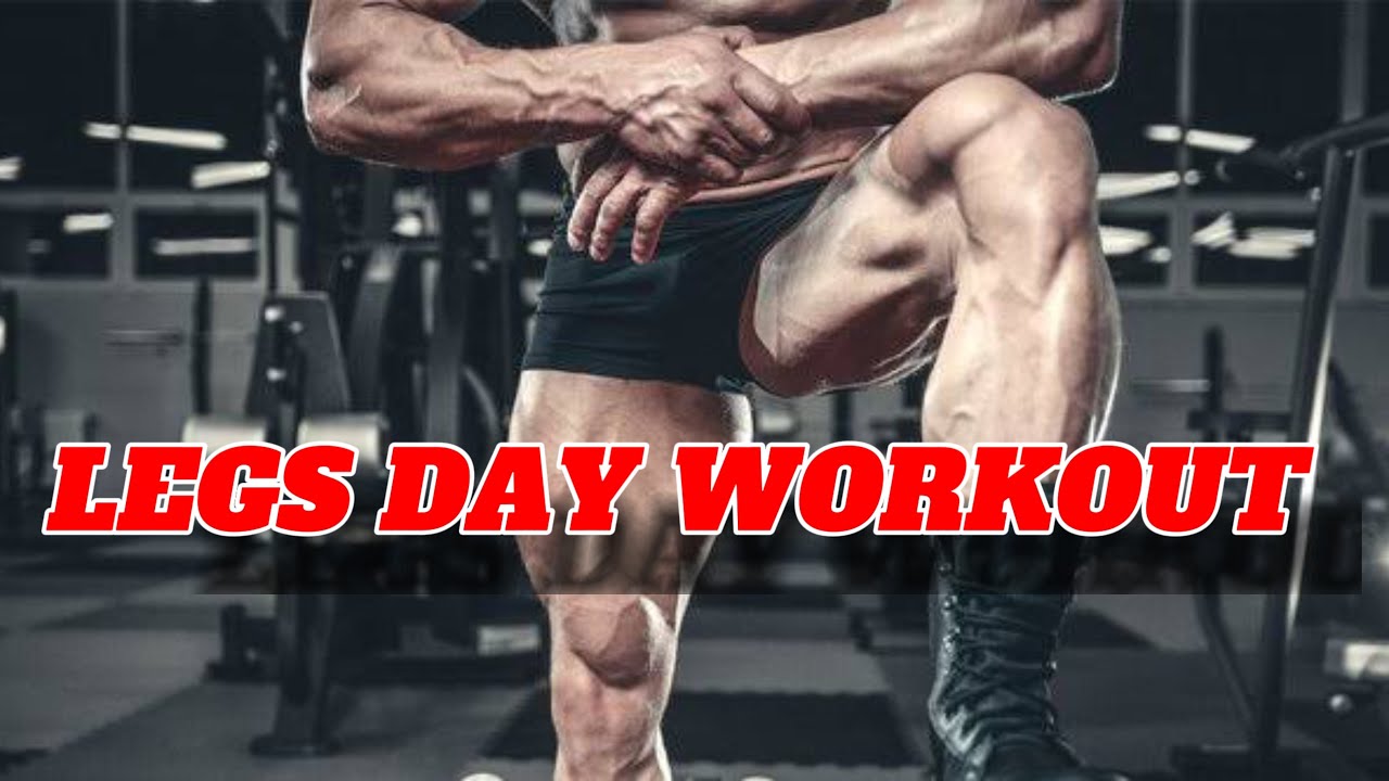 TOP 4 BEST SUPER LEG WORKOUT FOR MASSIVE LEG MUSCLES #legsday # ...