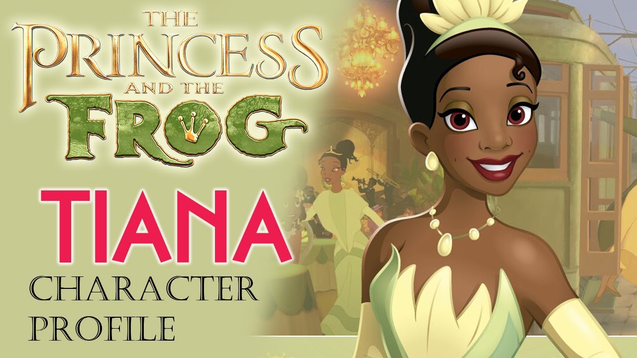 Tiana from the Princess and the Frog character profile - YouTube