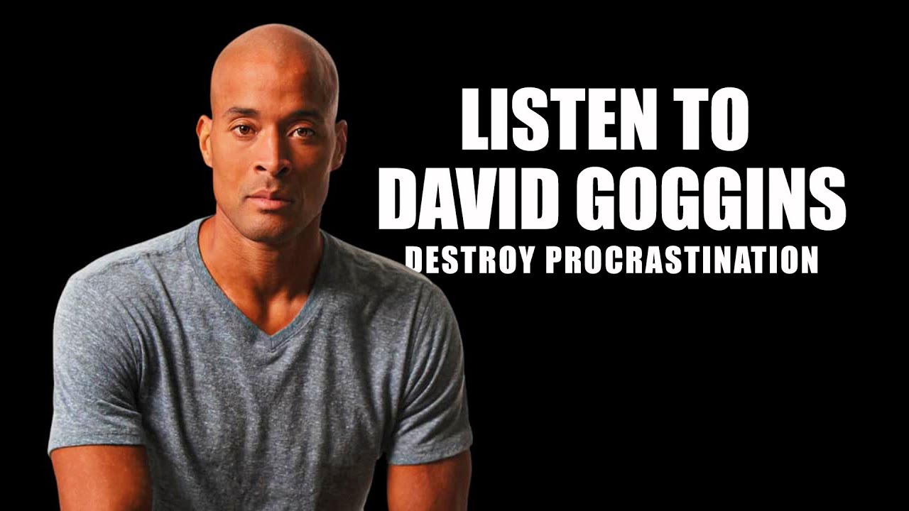 GET UP AND GET IT DONE! Powerful Motivational Speech - DAVID GOGGINS ...