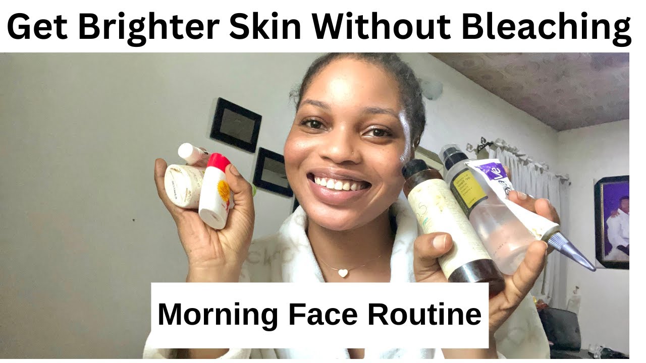 How to Lighten your Skin without Using Bleaching Products/Body care and ...